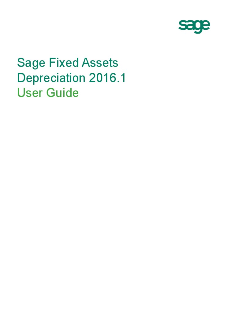Sage Fixed Assets Depreciation 2016.1: User Guide | PDF | Trademark | License
