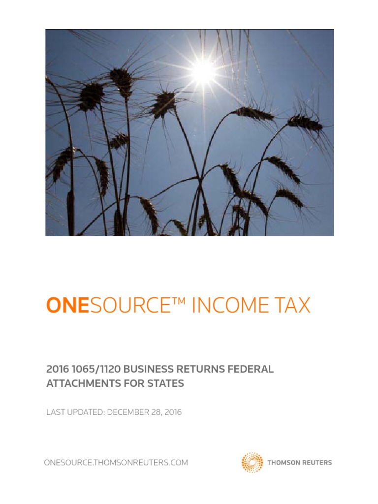 Onesource™ Income Tax: 2016 1065/1120 BUSINESS RETURNS FEDERAL ...