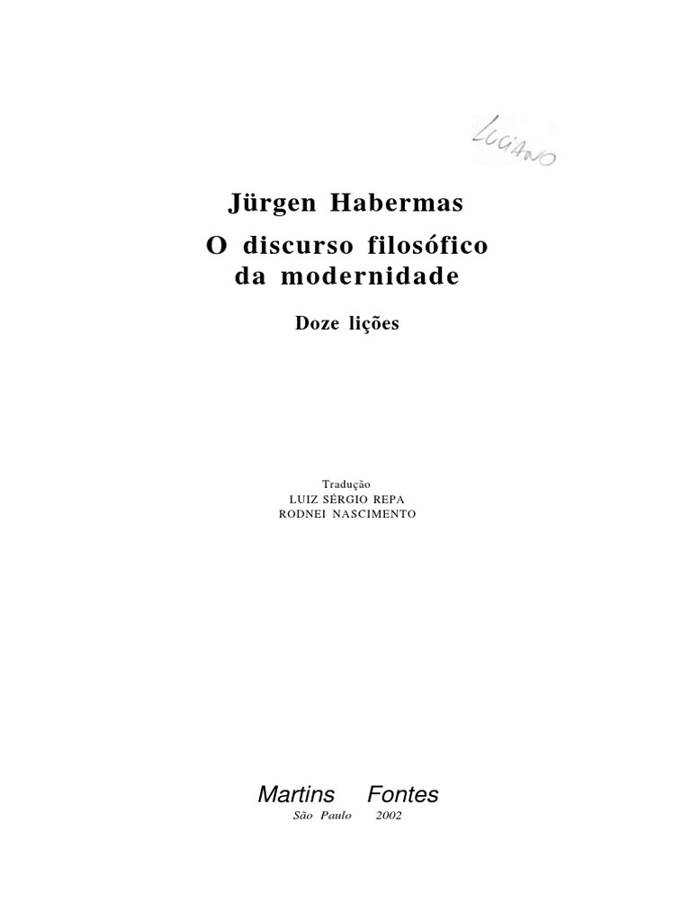 O Discurso Filosofico Da Modernidade - Jurgen Habermas PDF | PDF | Max Weber | Modernidade