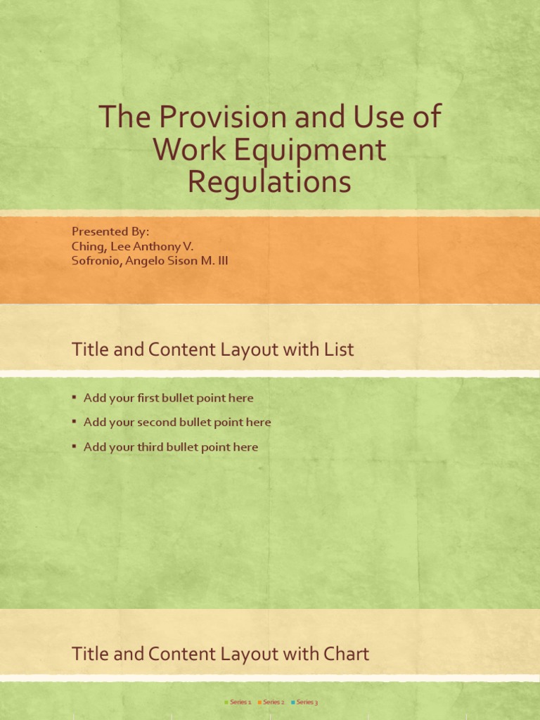 The Provision and Use of Work Equipment Regulations: Presented By ...