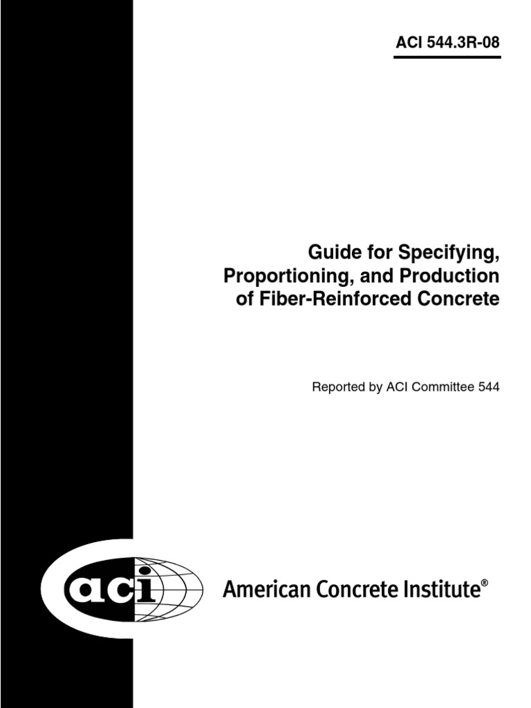 ACI 544.3R-08 Guide For Specifying, Proportioning and Production of ...