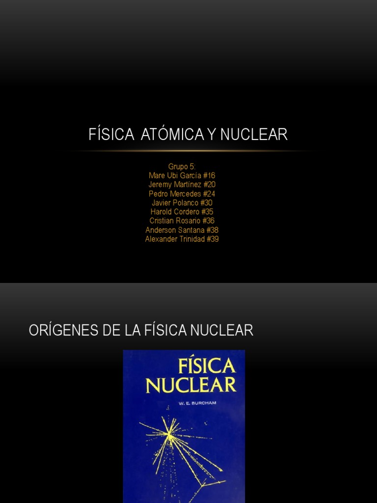Física Atómica Y Nuclear | PDF | Desintegración radioactiva | Física