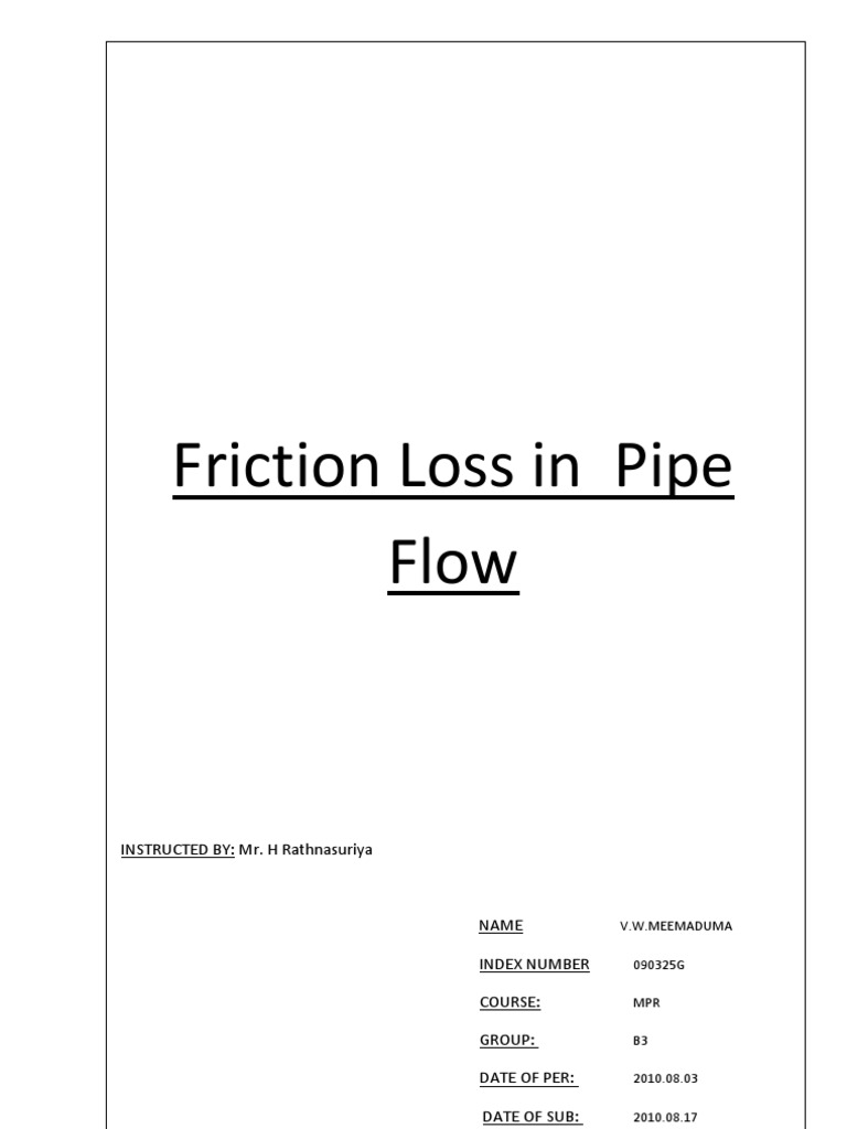 Friction Loss In Pipe Pdf Fluid Dynamics Turbulence