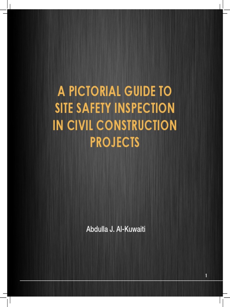 A Pictorial Guide To Site Safety Inspection in Civil Construction ...