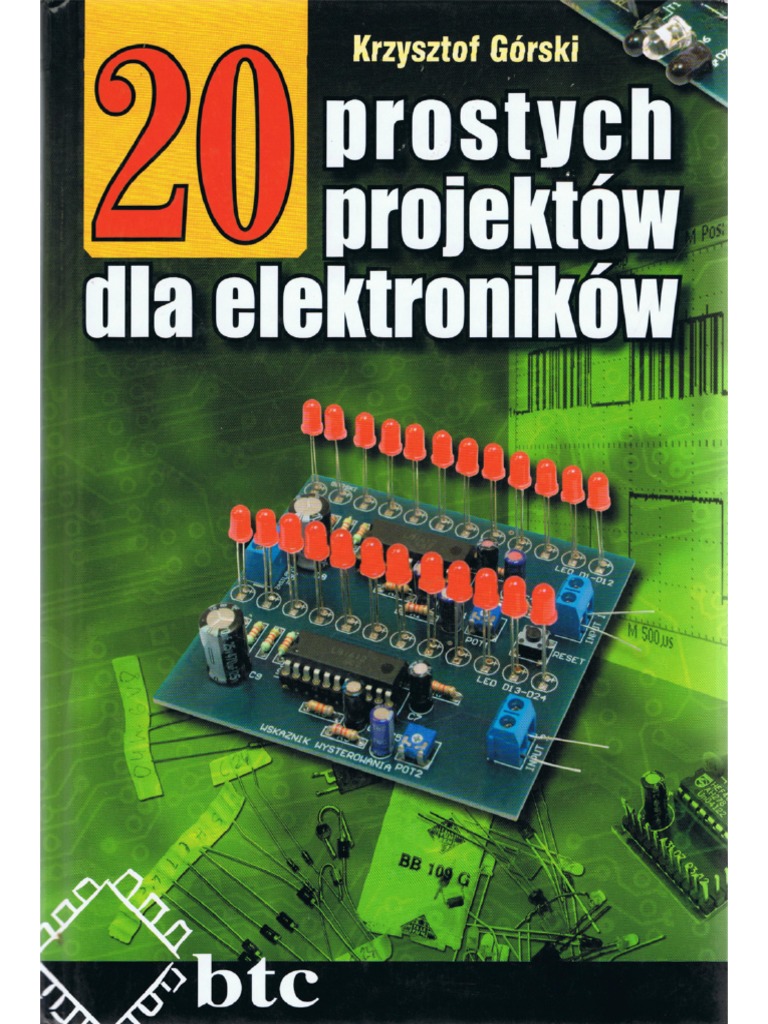 20 Prostych Projektów Dla Elektroników PDF | PDF