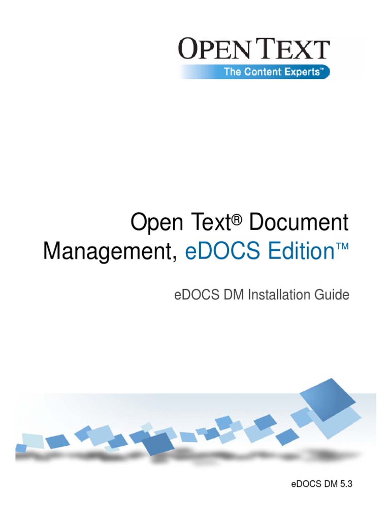 EDOCS DM 5.3.0 Installation Guide | PDF | Web Server | Internet & Web