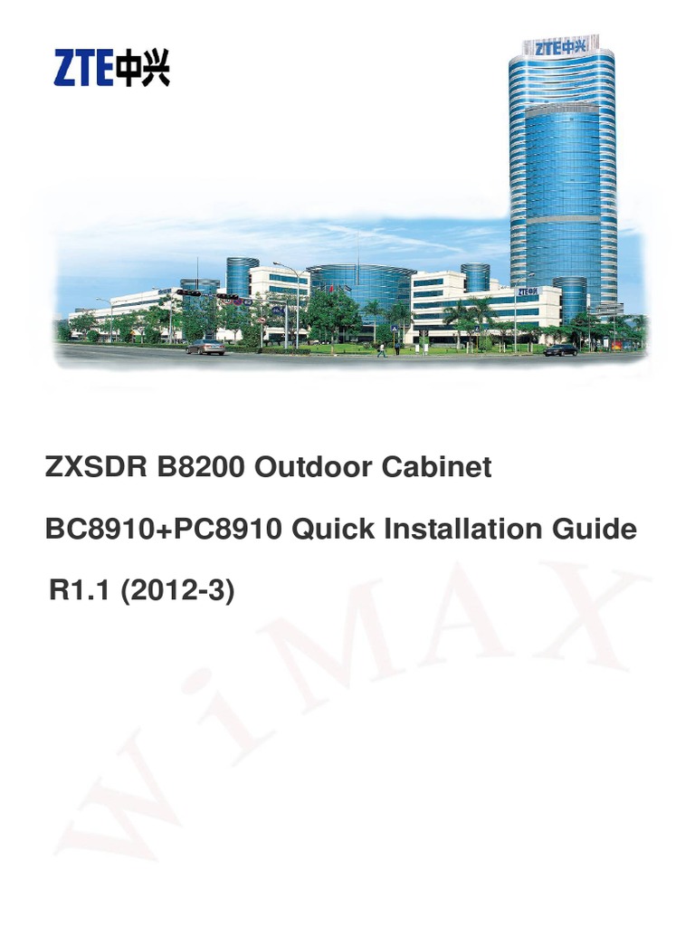 ZXSDR B8200 Outdoor Cabinet BC8910 PC8910 Quick Install Guide R1.1 ...