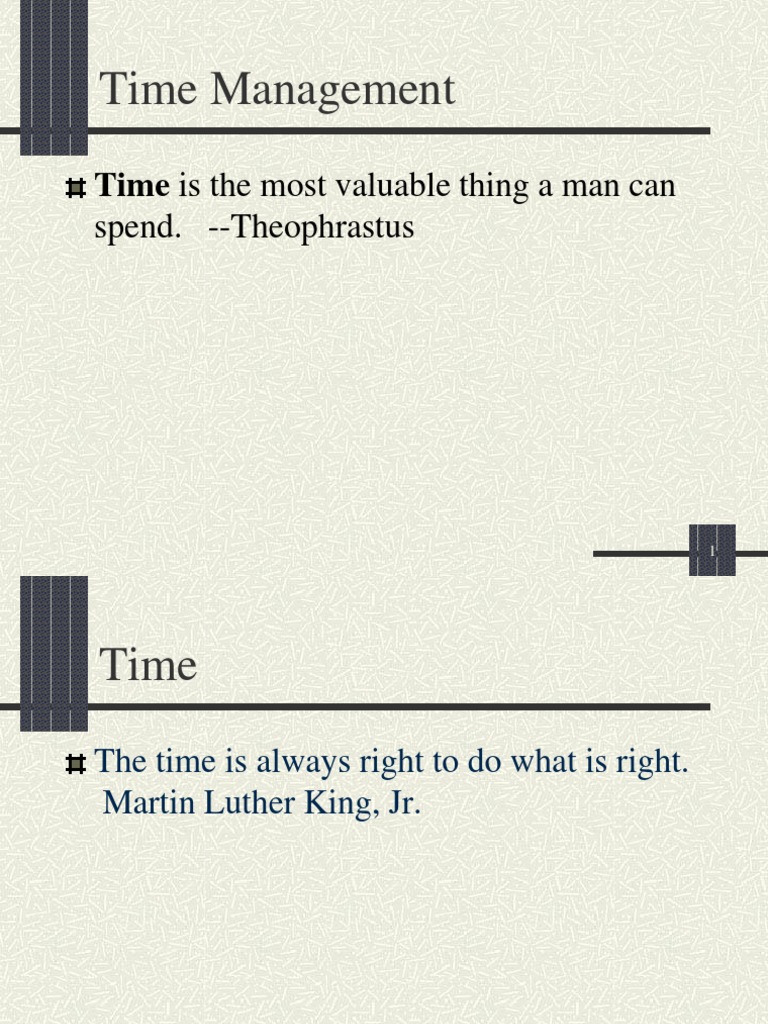Time Management: Time Is The Most Valuable Thing A Man Can | PDF | Time ...