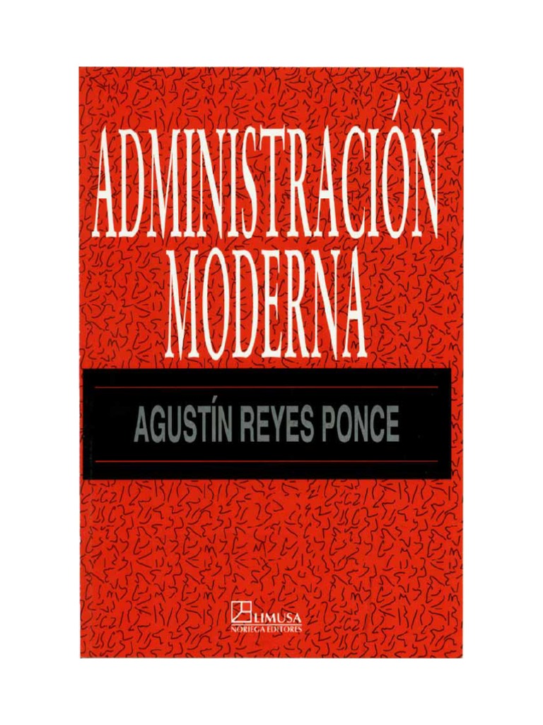 Administración Moderna - Agustín Reyes Ponce.pdf