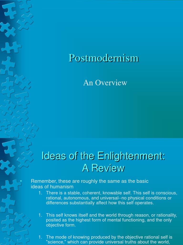 Postmodernism: An Overview and Critique of Key Concepts that Challenge ...