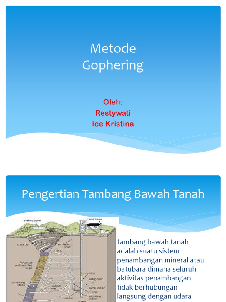 Metode Gophering dalam Penambangan Bawah Tanah | PDF