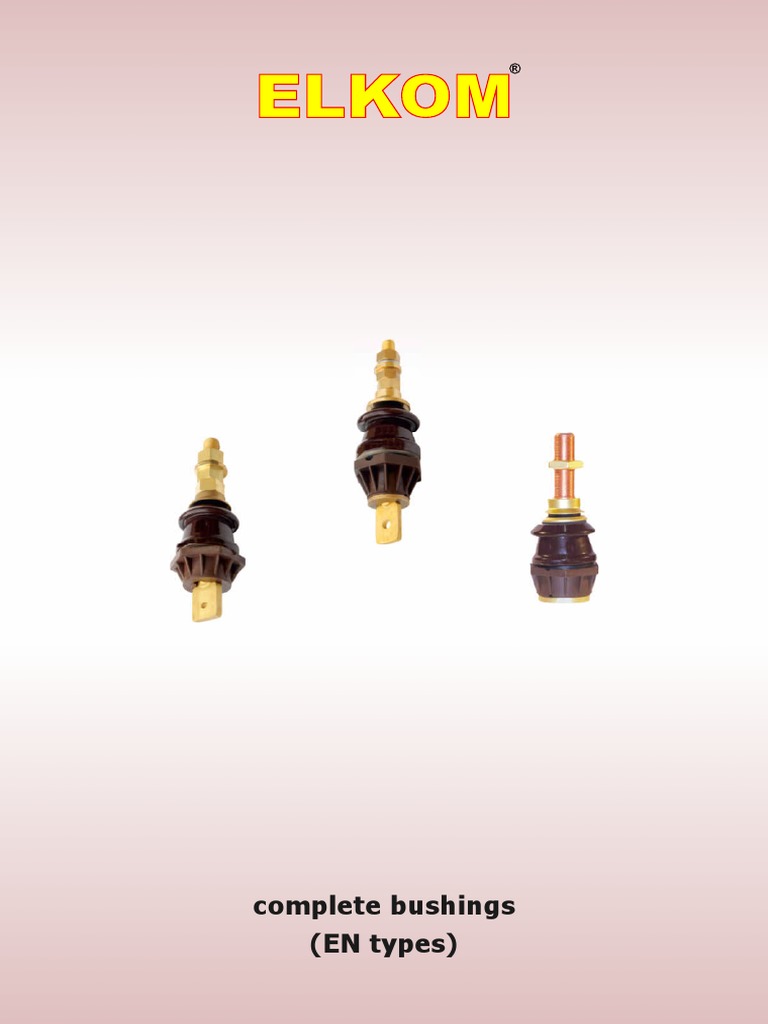 Complete Bushings (EN Types) | PDF
