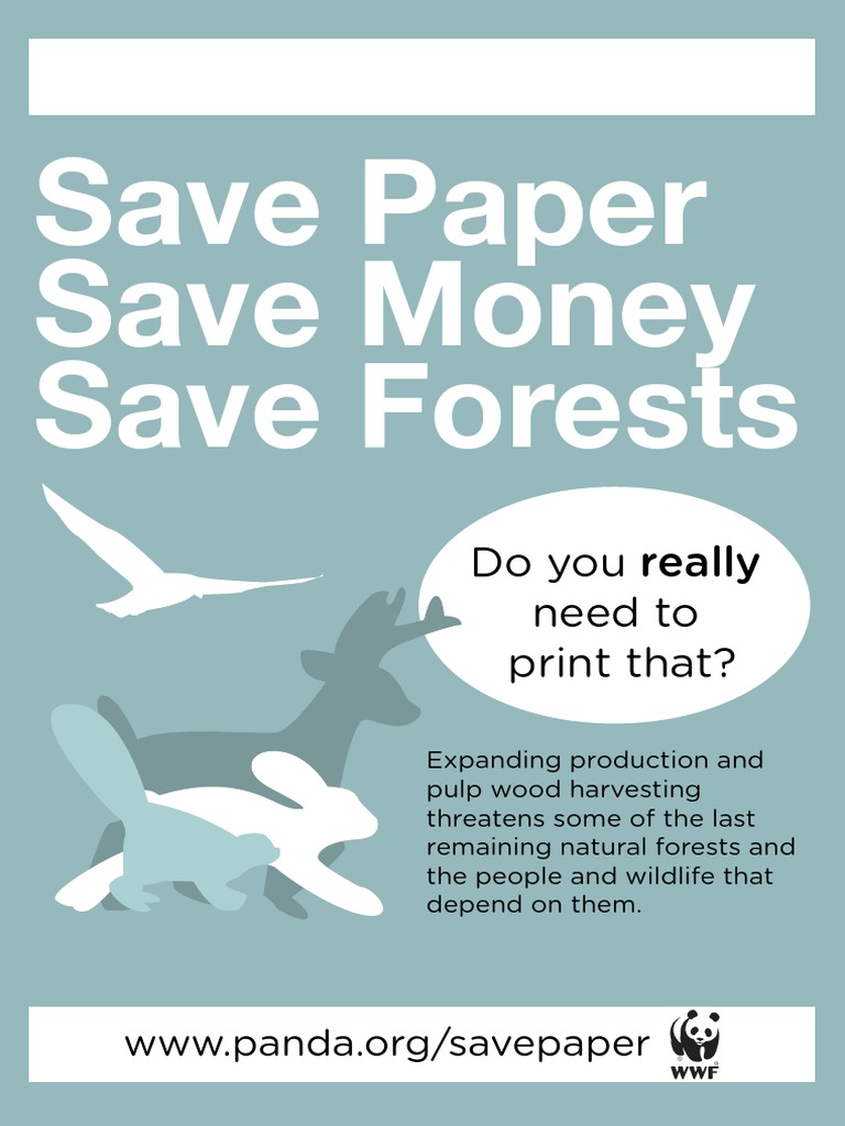 Wwf Poster Save Paper | Paper | Conservation And Restoration Materials