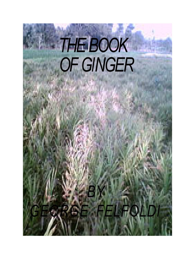 2015 - George Felfoldi - (Ebook - Herbal) - The Book of Ginger, 76 ...