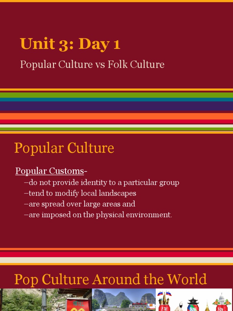 Unit 3 - Day 01 Popular V Folk Culture 1 | PDF | Folklore | Cultural ...