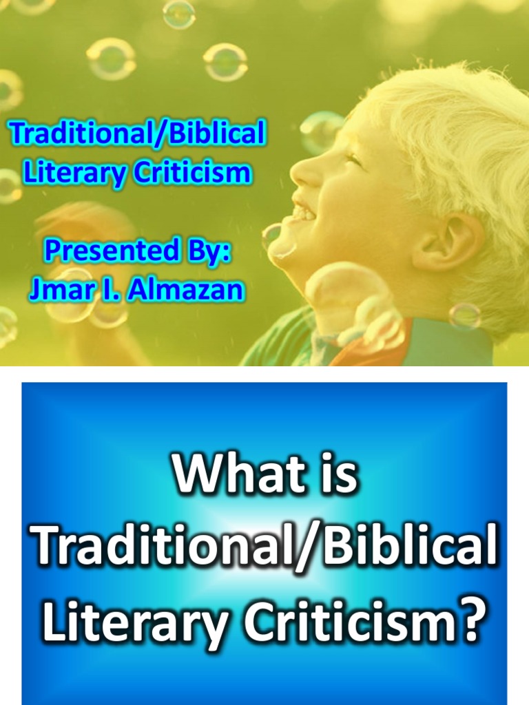 Traditional Criticism | Bible | New Testament