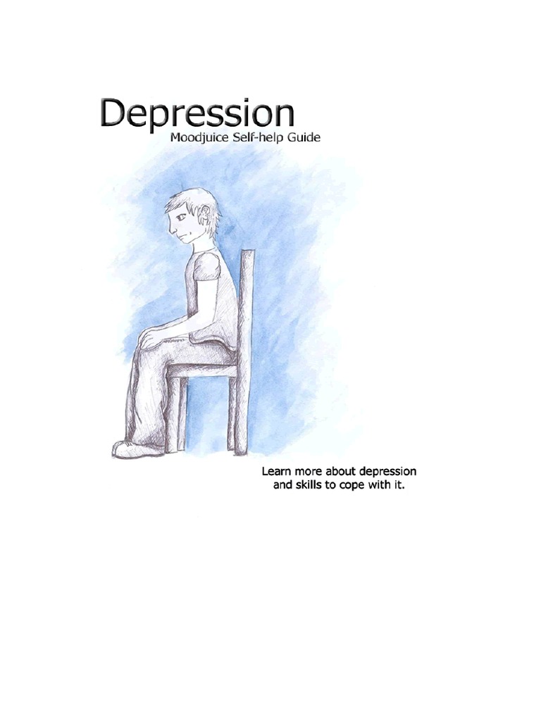 Depression Moodjuice Self-Help Guide | PDF | Depression (Mood) | Major ...