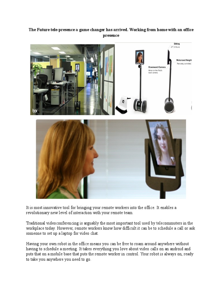 Enabling a Virtual Presence in the Office: How Telepresence Robots are ...