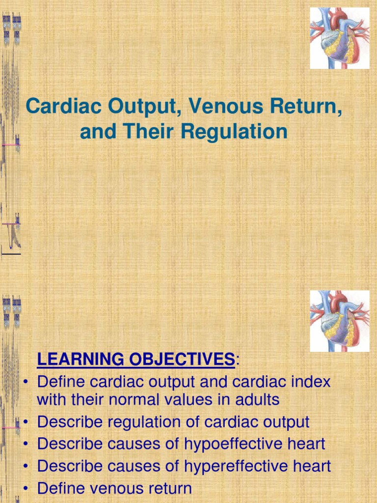 Cardiac Output, Venous Return, and Their Regulation | PDF | Heart Rate ...
