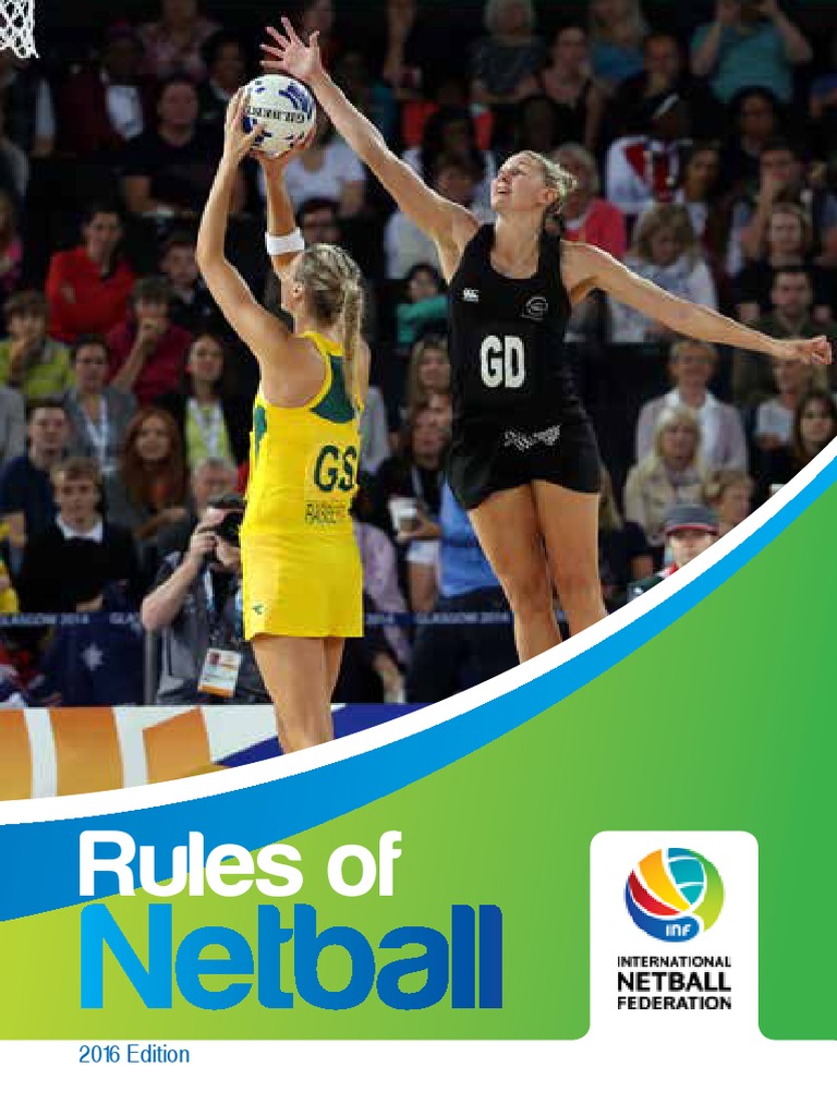 INF Netball Rules Book 2016 PDF | PDF | Referee | Sports Rules And ...