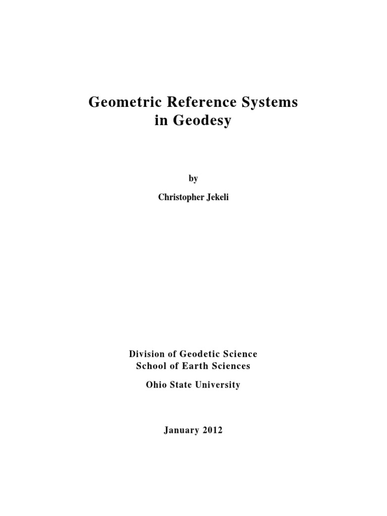 Geometric Reference System - Ch. Jekeli PDF | PDF | Latitude | Geodesy