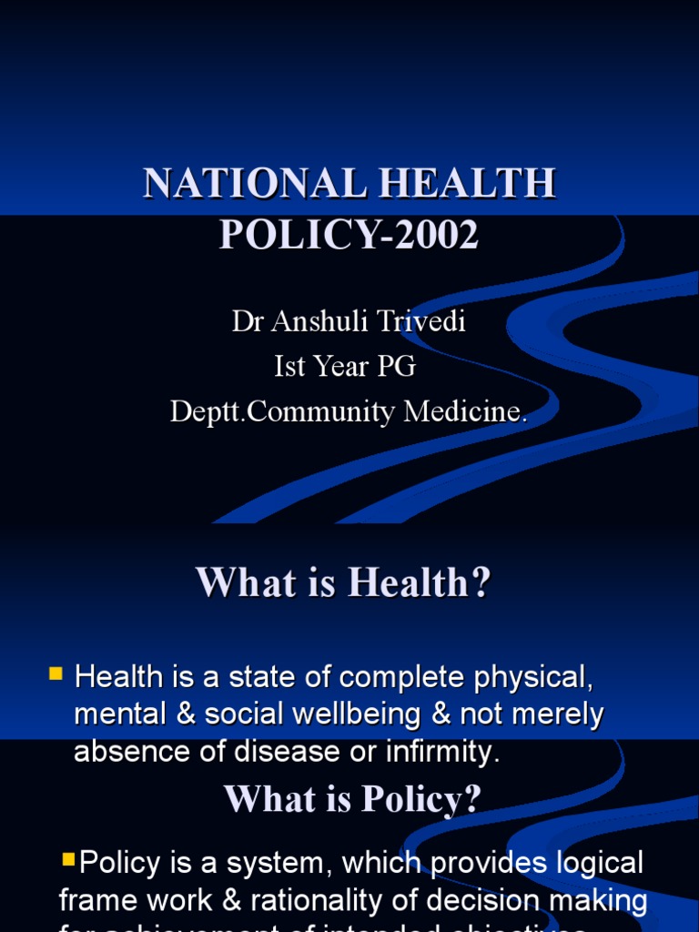 National Health Policy | Health Care | Public Health