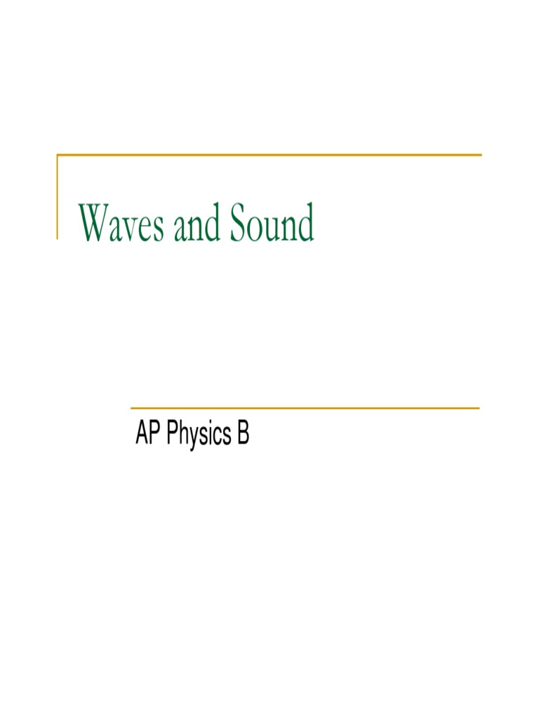 AP Physics B - Waves and Sound PDF | PDF | Waves | Harmonic