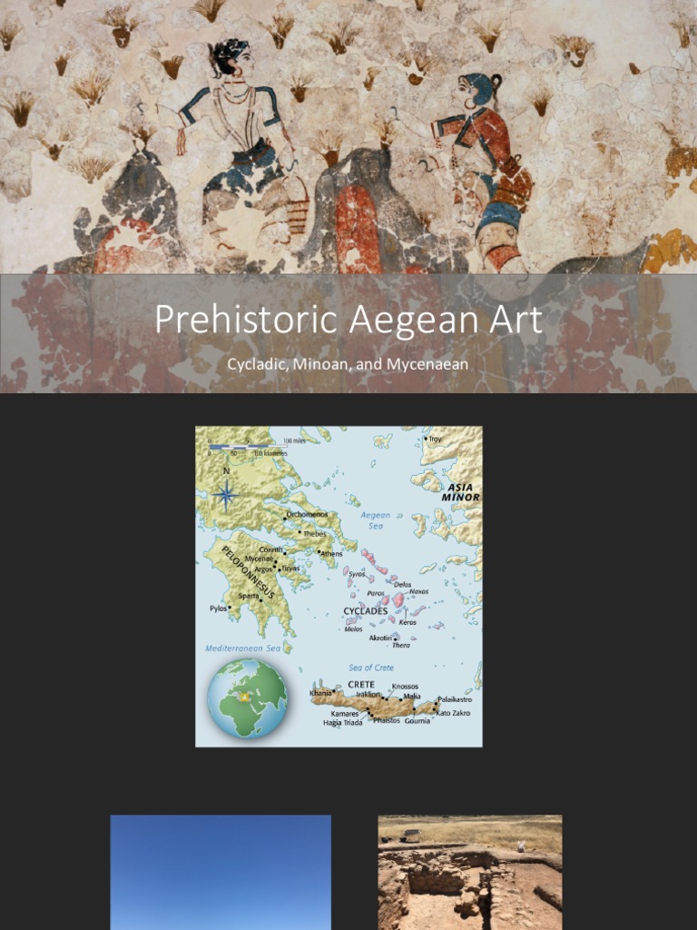Prehistoric Aegean Art: Cycladic, Minoan, and Mycenaean | PDF | Mycenae ...
