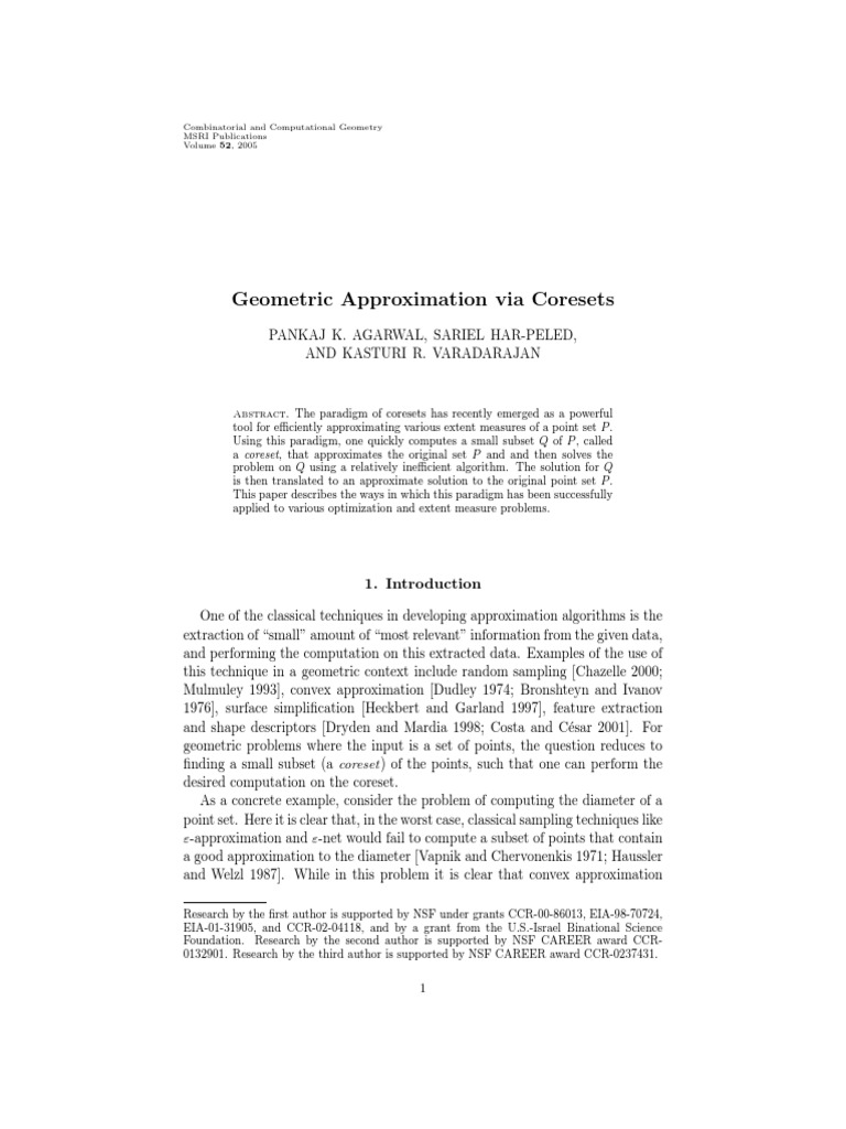 Geometric Approximation Via Coresets: Combinatorial and Computational Geometry MSRI Publications ...