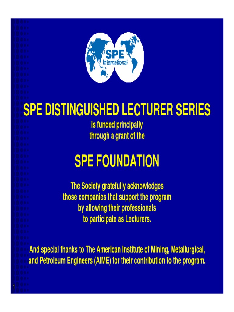Spe Distinguished Lecturer Series | PDF