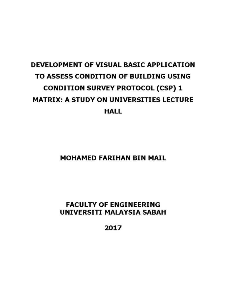 Development Of Visual Basic Application To Assess Condition Of Building Using Condition Survey