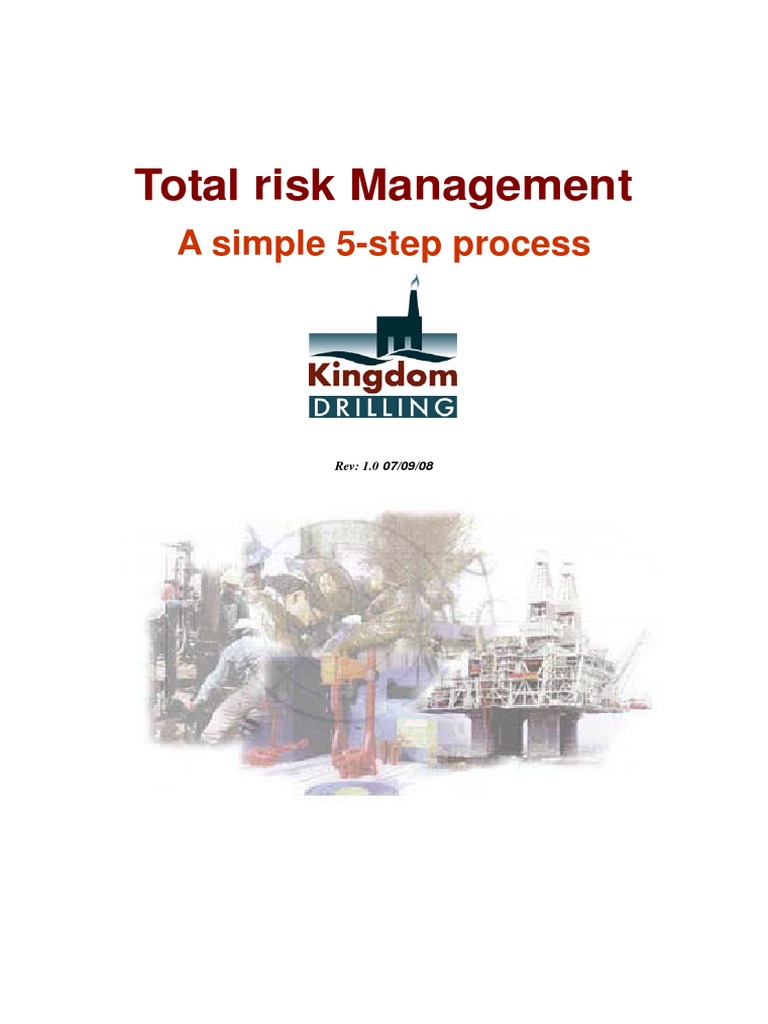 Total Risk Management Kingdom Drilling | PDF | Drilling Rig | Risk ...