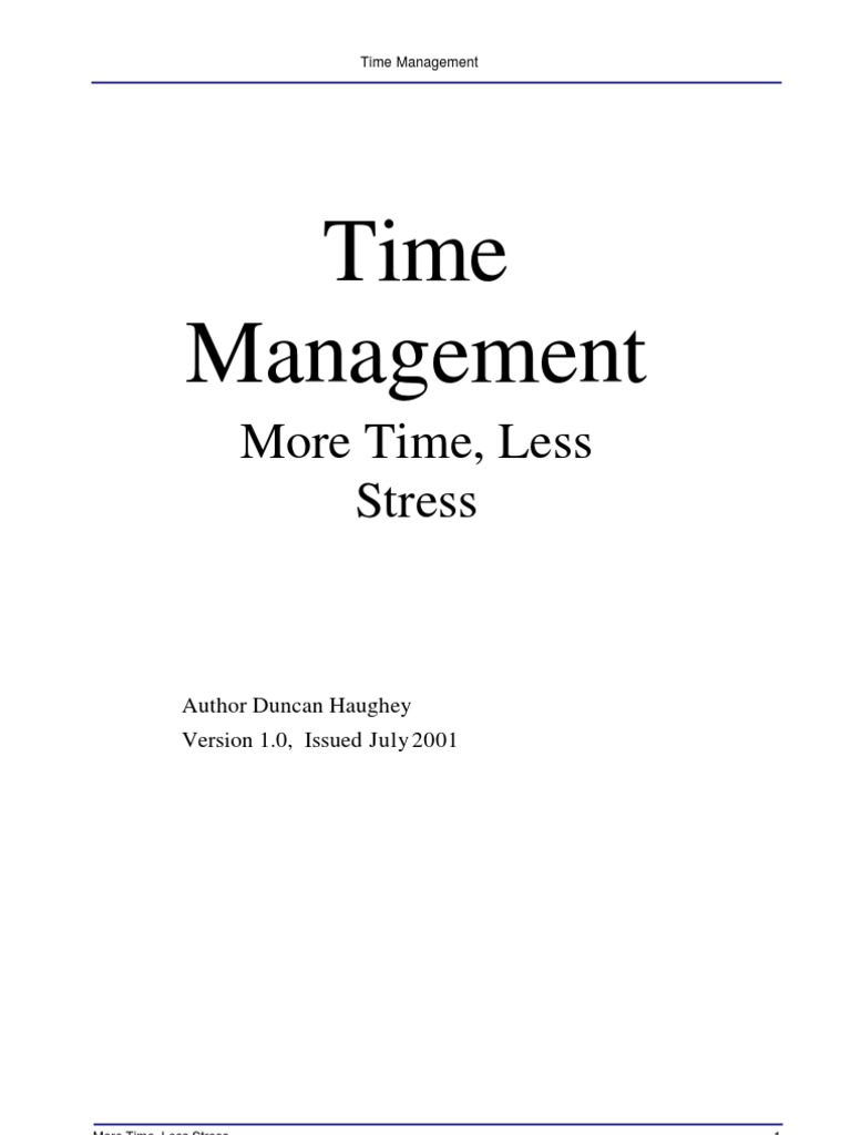 Time Management: More Time, Less Stress | PDF