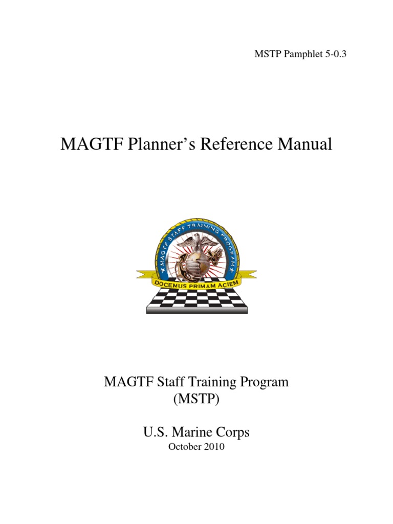 MSTPP 5-0.3 (2010) | PDF | Marine Air Ground Task Force | Battalion