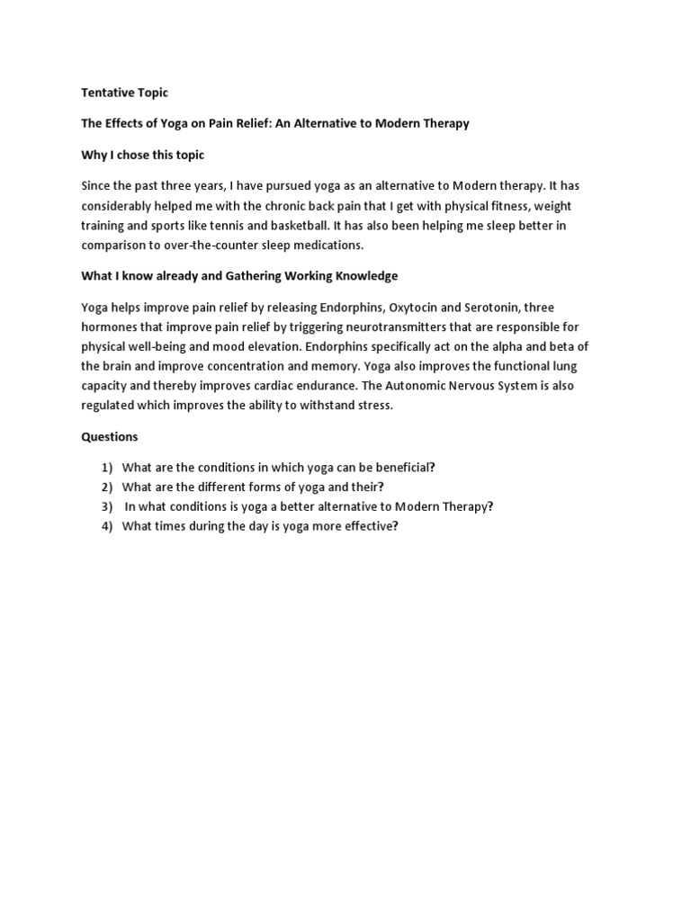 Tentative Topic The Effects of Yoga On Pain Relief: An Alternative To ...