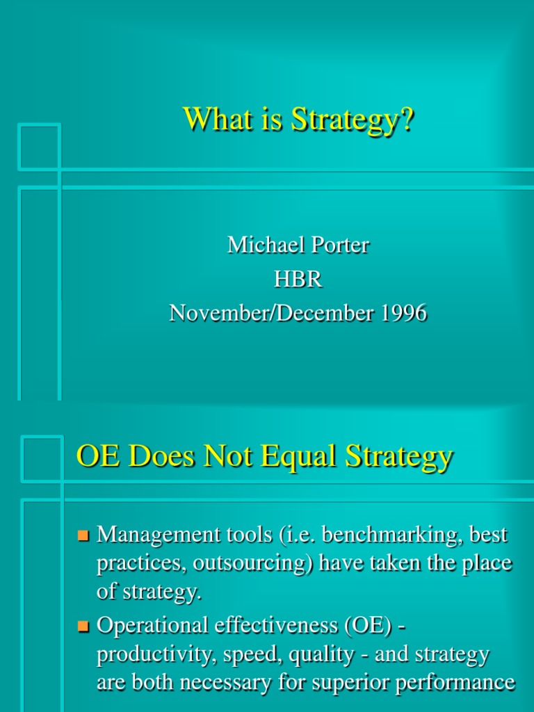 Porter - What Is Strategy - HBR | PDF | Competitive Advantage ...