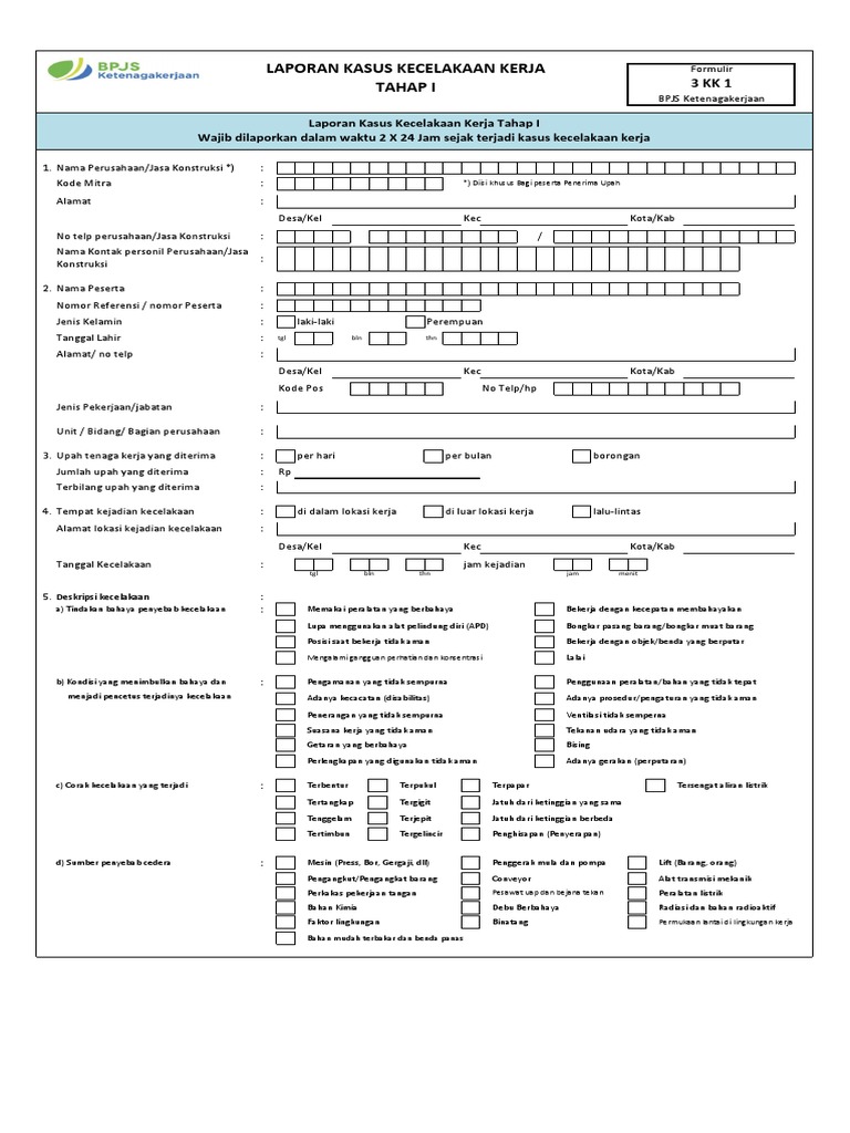 Formulir KK - 3 - KK 1 - FORM LAPORAN KASUS KECELAKAAN KERJA TAHAP I PDF | PDF