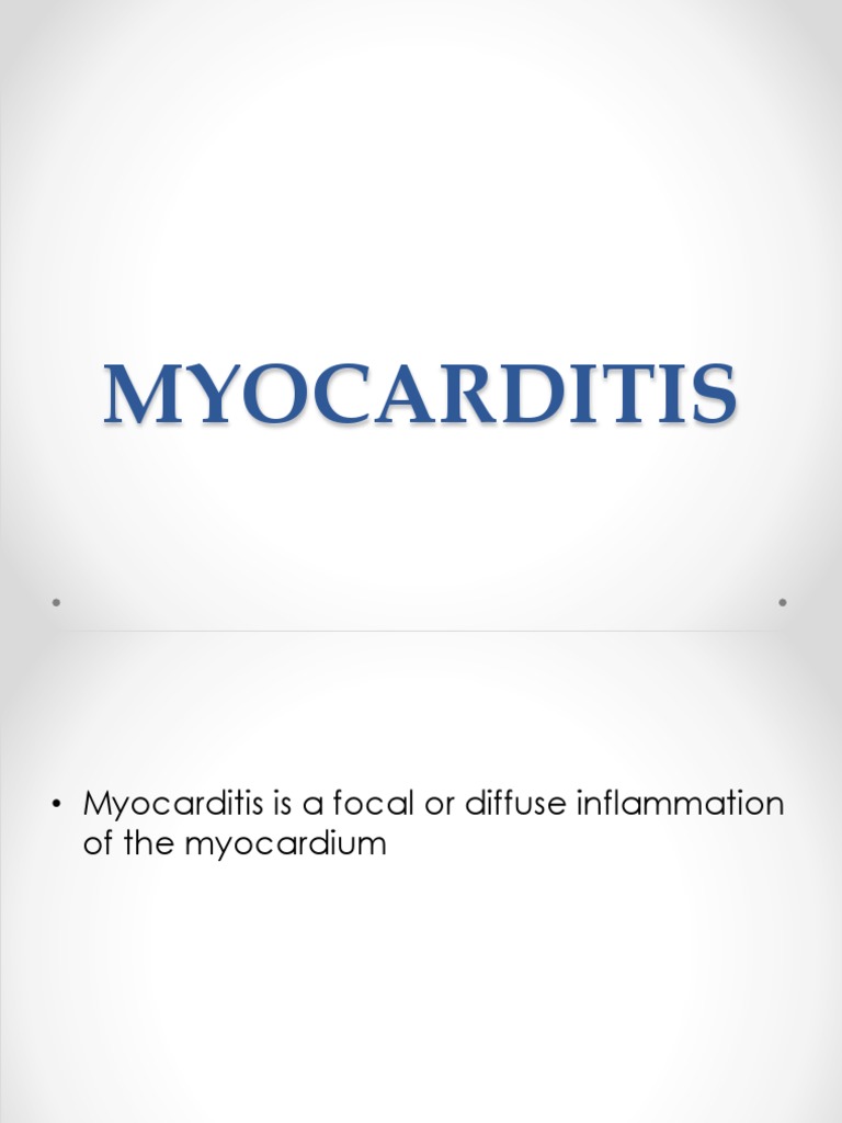 An Overview of Myocarditis: Etiology, Pathophysiology, Clinical ...