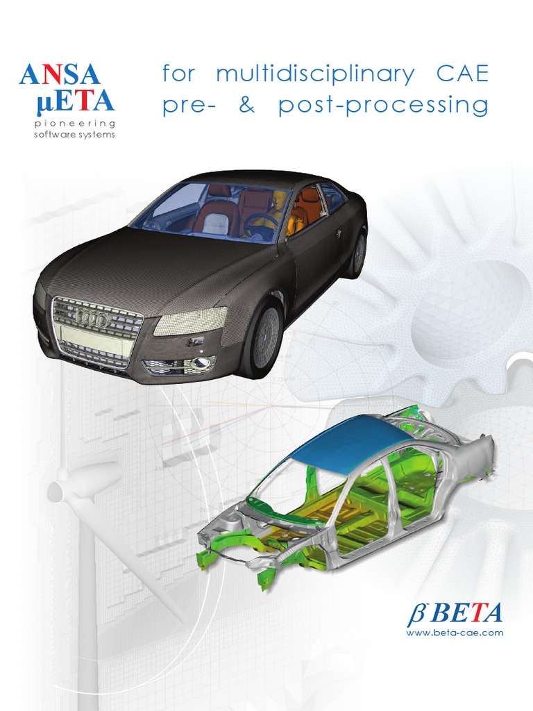 For Multidisciplinary CAE Pre-& Post-Processing: Software Systems ...