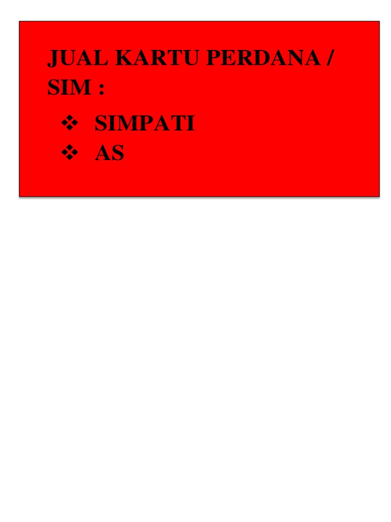 Jual Kartu Perdana / Sim:: Simpati As | PDF