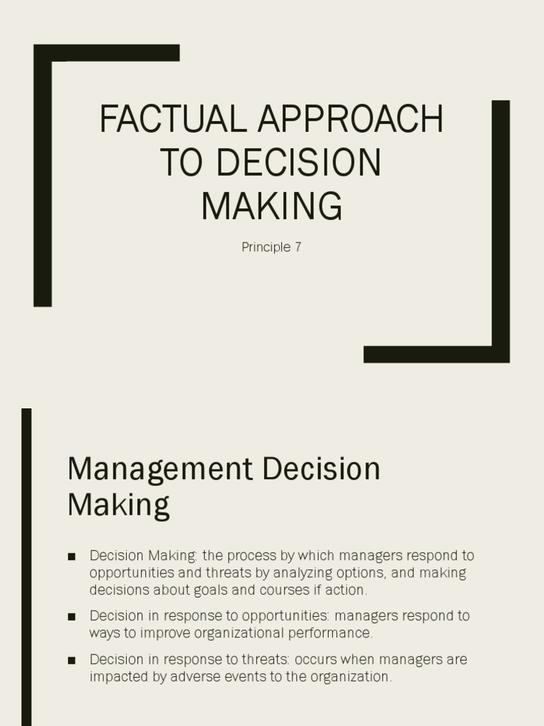 Factual Approach To Decision Making: Principle 7 | PDF | Heuristic ...