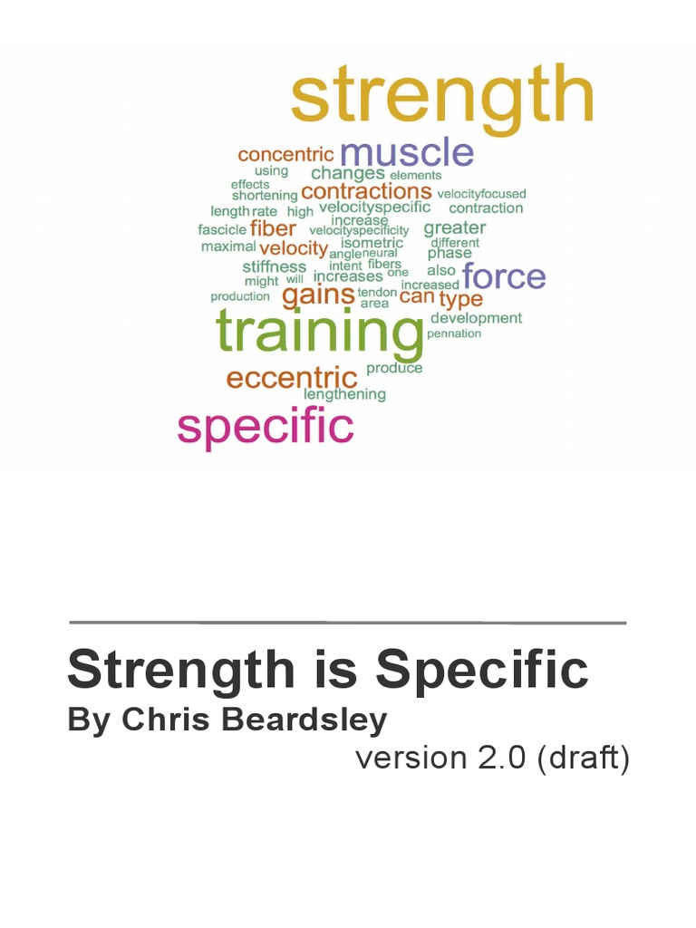 Chris Beardsley - Strength Is Specific v2 | PDF | Muscle Contraction ...