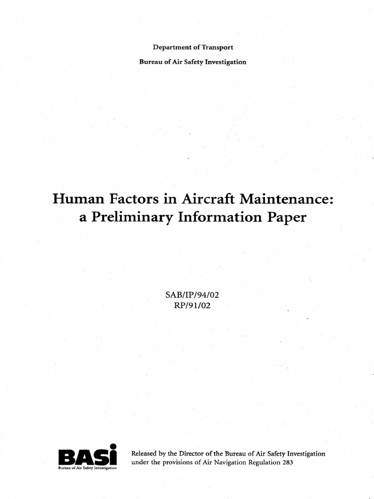Human Factors in Aircraft Maintenance | PDF | Human Factors And Ergonomics | Federal Aviation ...