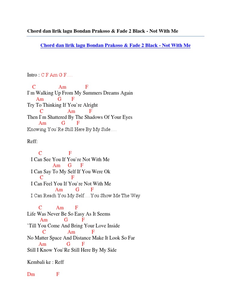 Chord Dan Lirik Lagu Bondan Prakoso & Fade 2 Black - Not With Me | PDF