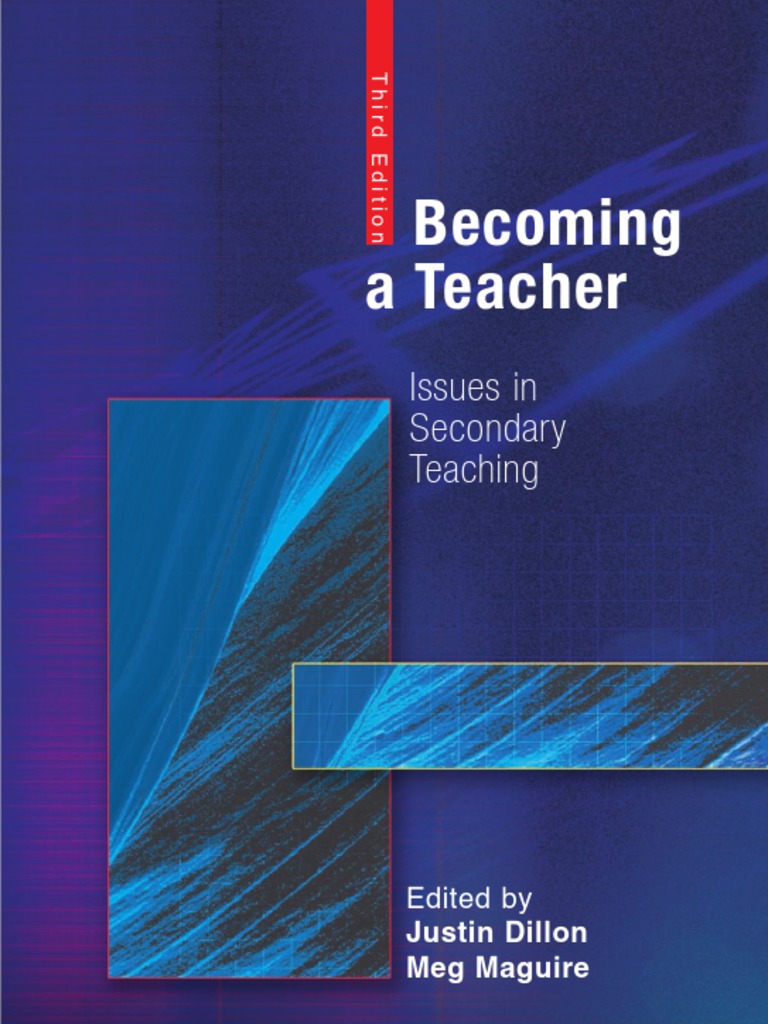 Becoming A Teacher | PDF | Educational Assessment | Teachers