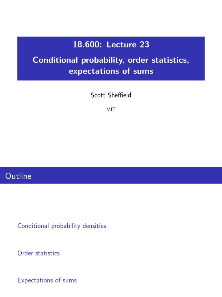 Conditional Probability, Order Statistics, Expectations of Sums | PDF ...