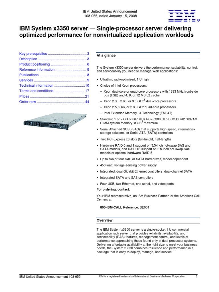 IBM System x3350 Server - Single-Processor Server Delivering Optimized ...