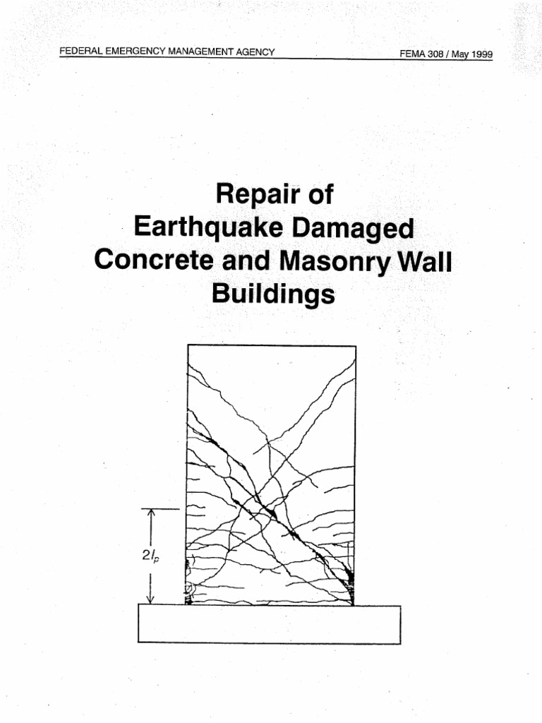 FEMA 308 Repair of Earthquake Damaged Concrete and Masonry Wall ...
