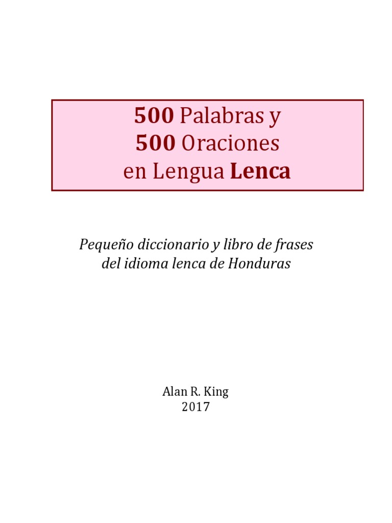 500 Palabras y 500 Oraciones en Lengua Lenca | Diccionario | Palabra