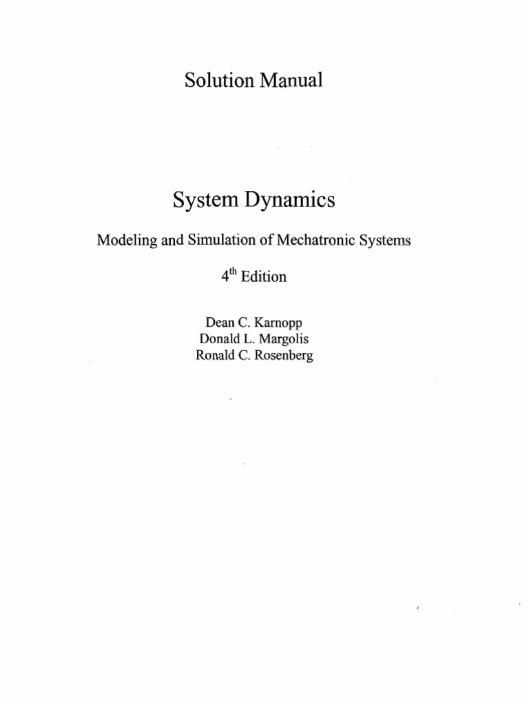(Solution) System Dynamics Modeling Simulation Control of Mechatronic Systems 4th Edition ...